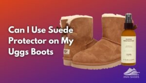 Can You Use Suede and Nubuck Protector on UGGs?