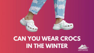 Can You Wear Crocs In The Winter? [Tested And Explained]