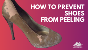How to Prevent Shoes from Peeling [Fix The Cracked Leather]