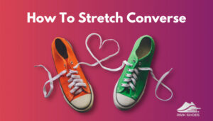 How To Stretch Converse [7 Ways To Fix A Tight Fit Converse]