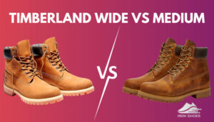 Timberland Wide vs Medium: How to Pick Perfect Size? [2024]