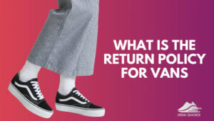 What Is The Return Policy For Vans? [Everything Explained]